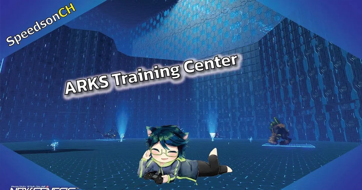 [PSO2:NGS] ARKS Training Center | เควสทดสอบ ดาเมจและท่าต่าง ๆ