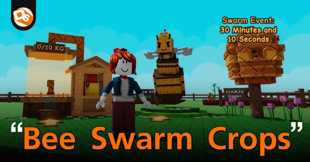 Grow a Garden วิธีหา Bee Swarm Crops ใน Bizzy Bee Event