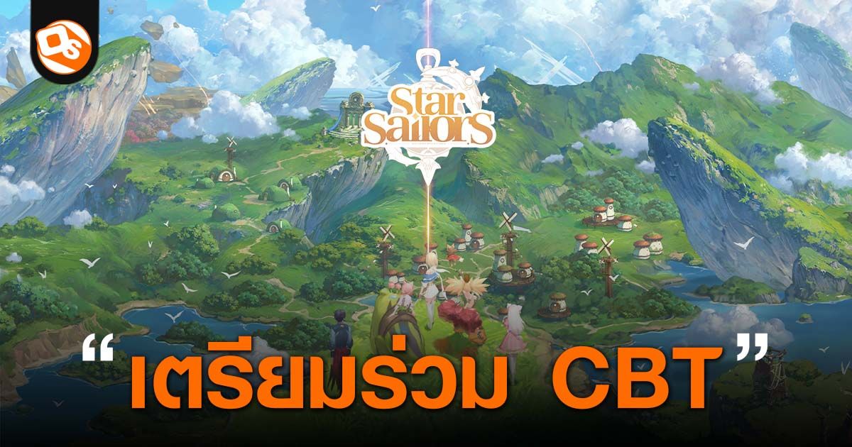 Star Sailors เกม Fantasy turn-based RPG เตรียมเปิดให้ร่วม CBT ผจญภัยตาม ...