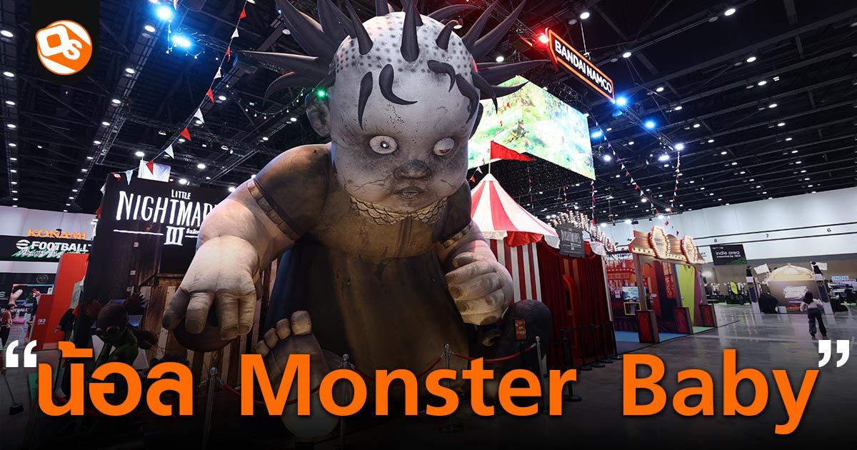 น้อล Monster Baby บุกบูธ BANDAI NAMCO ภายในงาน gamescom asia x Thailand ...